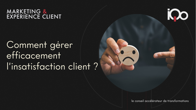 Comment gérer l'insatisfaction client en 5 étapes ? - iQo