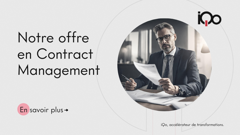 Le Contract Management, levier de la performance contractuelle - iQo